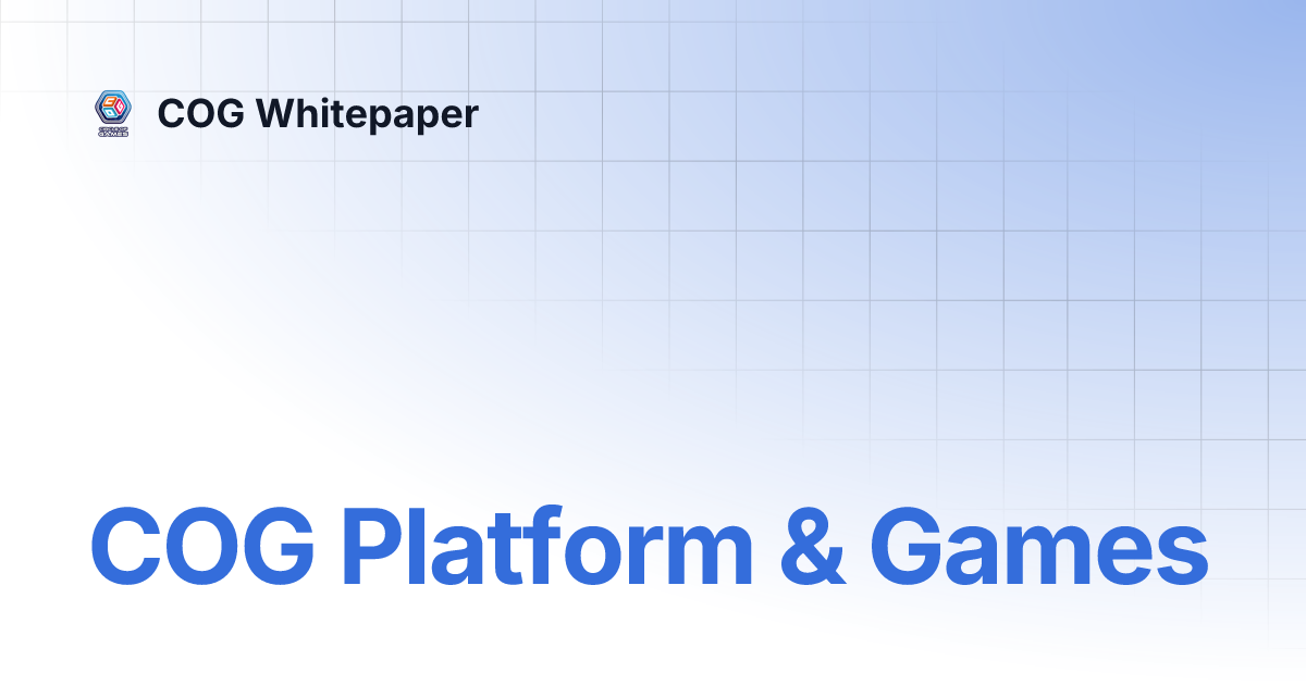 COG Platform & Games | COG Whitepaper